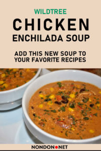 Wildtree Chicken Enchilada Soup Recipe | NONDON